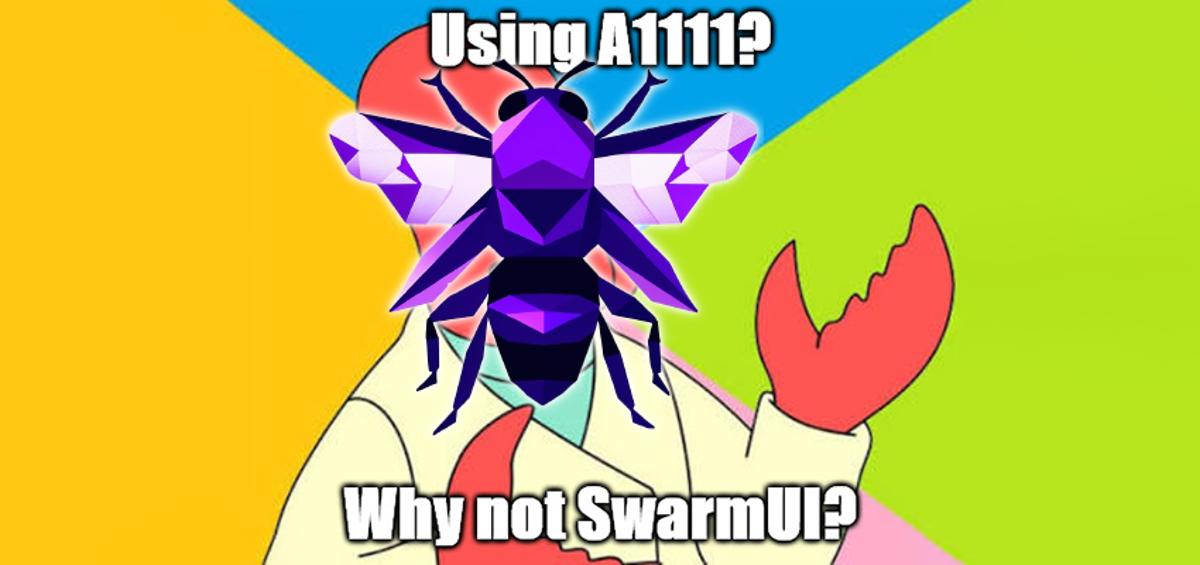 Using A1111? Why not SwarmUI? - A transition guide | Civitai