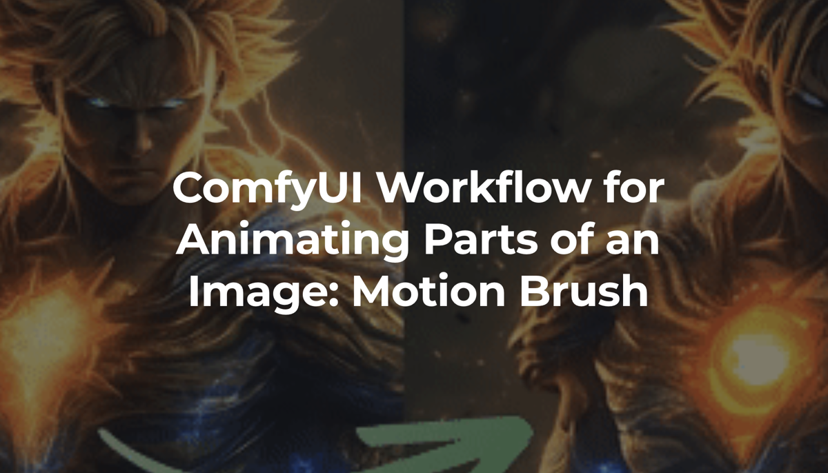 ComfyUI Workflow for Animating Parts of an Image: Motion Brush (by ThinkDiffusion) | Civitai